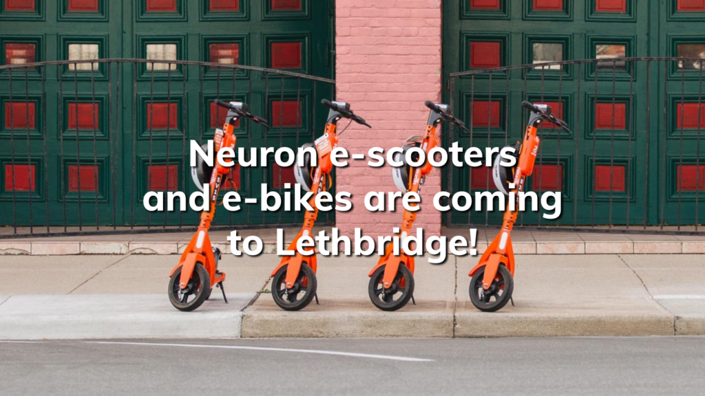 Neuron e-scooters and e-bikes are coming to Lethbridge! : Neuron Mobility