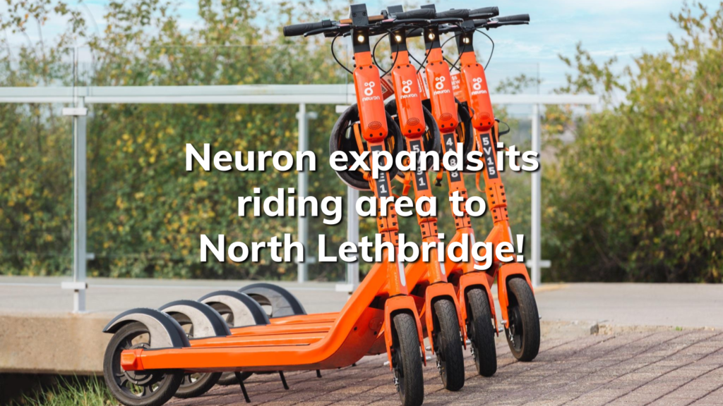 Neuron expands its riding area to North Lethbridge! : Neuron Mobility